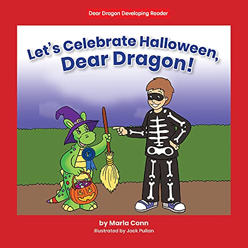 Let's Celebrate Halloween, Dear Dragon! by Marla Conn | Goodreads