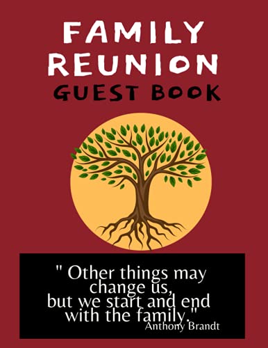 Family Reunion Guest Book: Family Get-Together Tracker with Large 150 ...