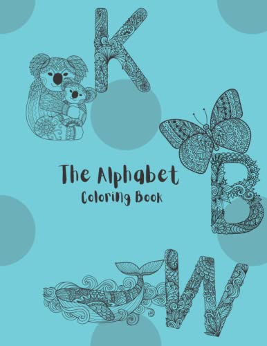 The Alphabet Coloring Book by Keely Snow | Goodreads