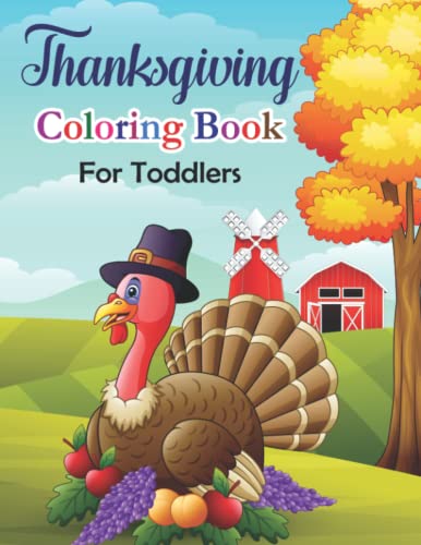 Thanksgiving Coloring Book For Toddlers: Fun And Cute Happy ...