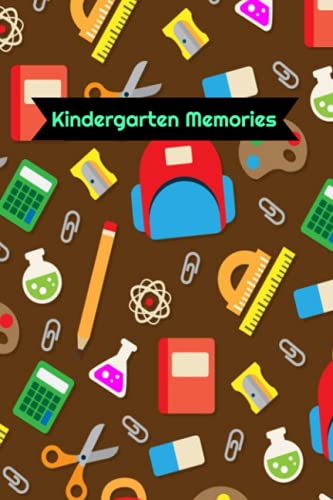 Kindergarten Memory Book: Fill-in pages with memories from Kindergarten ...