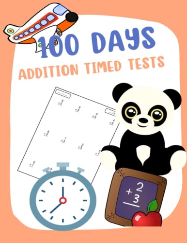 100 Days Addition Timed Tests Addition : Single Digit Addition ...