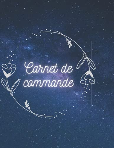 Carnet de commande: Livre de commande à remplir - Pour auto ...