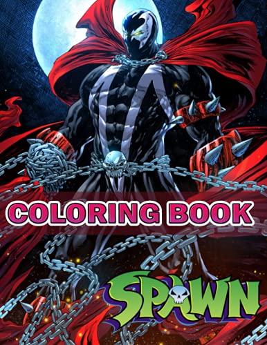 Spawn Coloring Book: A Fabulous Coloring Book For Fans of All Ages With ...