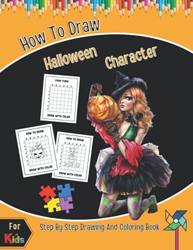 How To Draw Halloween Character: Step By Step Drawing And Coloring Book ...