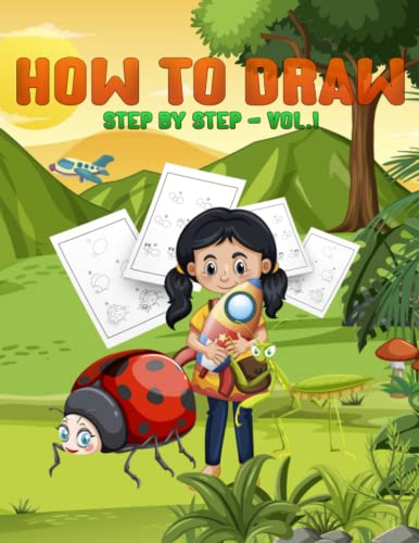 How to Draw Step by Step volume 1: Easy Techniques and Step-by-Step ...