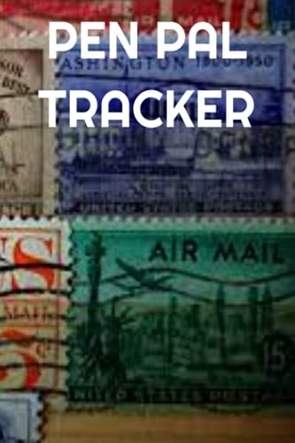Pen Pal Tracker by Daniel E Brooks | Goodreads