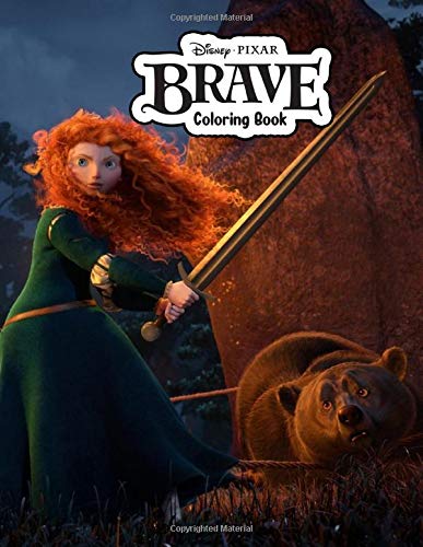 Brave Coloring Book: A Perfect Gift For Kids And Adults. Great Quality ...