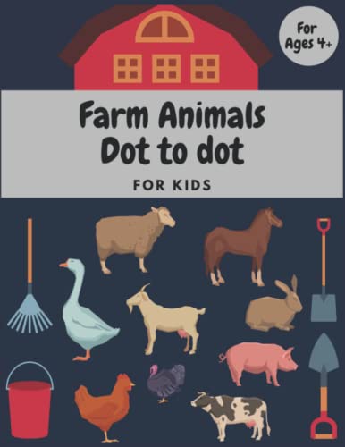 Farm Animals Dot to Dot Book for Kids, Little Kids Connect the Dots ...