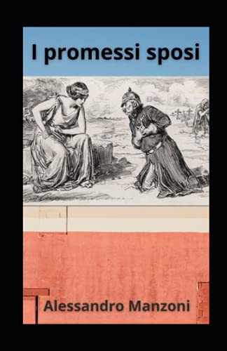 I promessi sposi' illustrata (Italian Edition) by Alessandro Manzoni ...