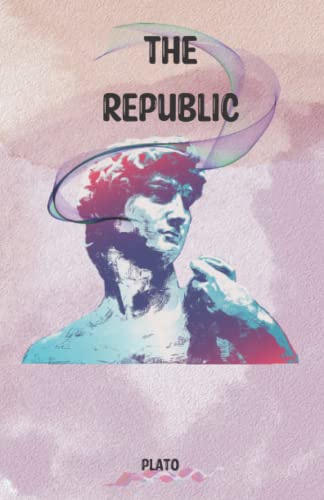 The Republic: plato (Annotated) by Plato | Goodreads