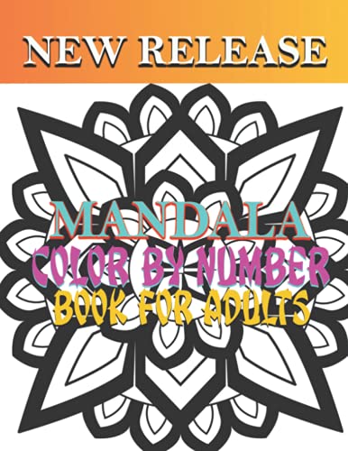 Mandala Color By Number Book For Adults: Large Print Mandala Coloring ...