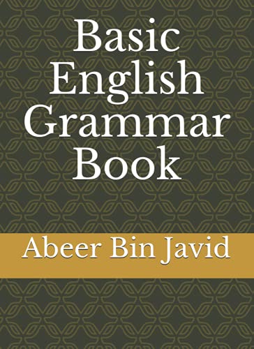 Basic English Grammar Book by Abeer Bin Javid | Goodreads