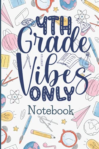 4th Grade Vibes Only: Back To School Notebook Journal For Boys & Girls ...