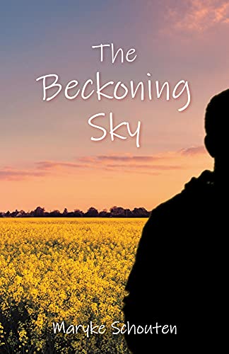 The Beckoning Sky by Maryke Schouten | Goodreads
