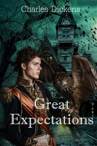 Great Expectations - Illustrated and Annotated: Classic Literature by ...