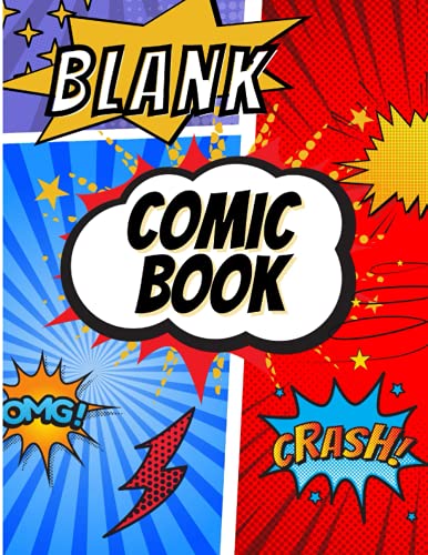 Blank Comic Book for YOUR Ideas!: Draw your own Comics - 100 pages by ...