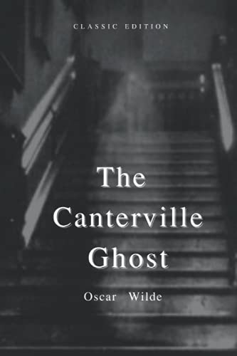 The Canterville Ghost: With original illustra by Oscar Wilde | Goodreads
