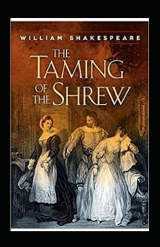 The Taming of the Shrew Annotated by William Shakespeare | Goodreads