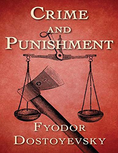 Crime and Punishment (Annotated) by Fyodor Dostoevsky | Goodreads