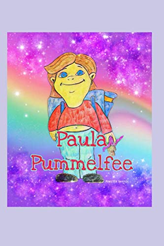 Paula Pummelfee (German Edition) by Frau Annika Kärsten-Hoenig | Goodreads