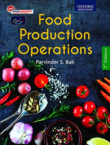 FOOD PRODUCTION OPERATIONS 3E by Parvinder S. Bali | Goodreads
