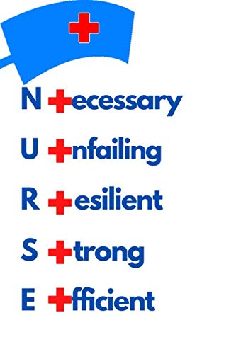 Nurse Acronym Notebook: Notebook/Journal with Nurse Acronym by Bethel ...
