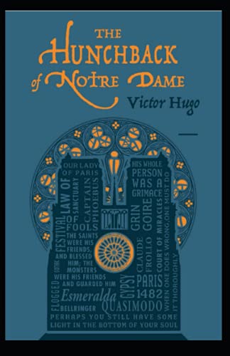 The Hunchback of Notre Dame Annotated by Victor Hugo | Goodreads