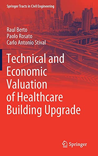 Technical and Economic Valuation of Healthcare Building Upgrade by Raul ...