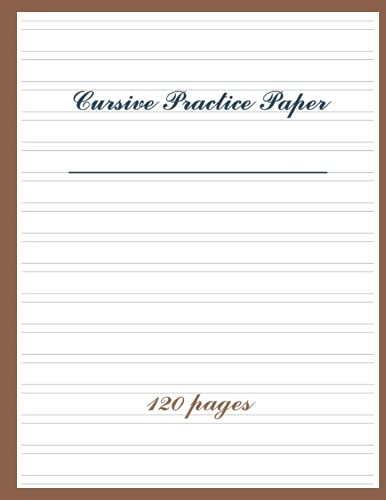 Cursive Practice Paper: Develop your Cursive Handwriting! – Writing ...