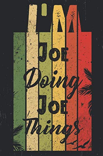 I'M Joe Doing Joe Things: Vintage Notebook, Personalized Name Joe ...