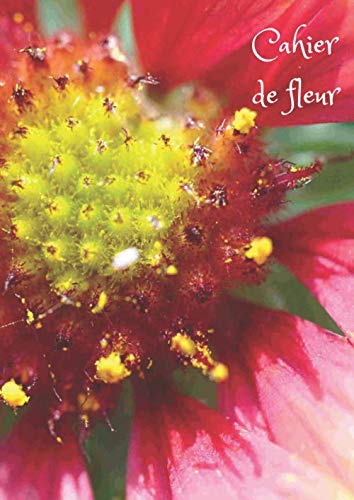 Cahier de fleur: Cahier de cours avec un décor de fleurs champêtre ...