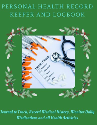 Personal Health Record Keeper and Logbook: Tracker Notebook Book ...
