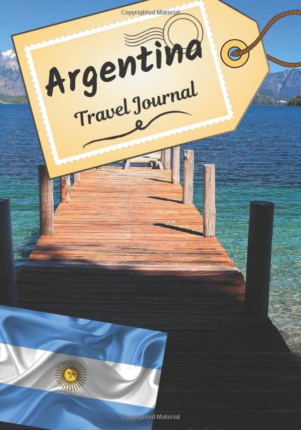 Argentina travel journal: Logbook to tell your stories and history ...