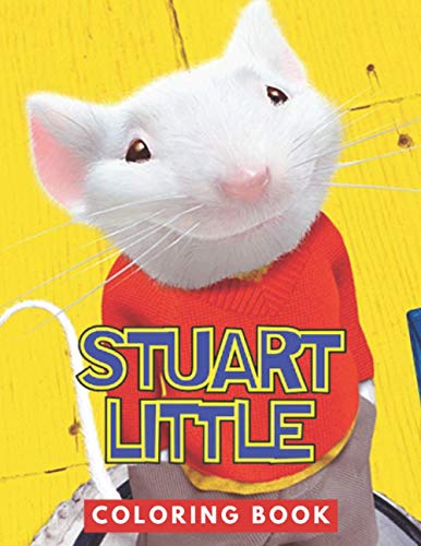 Stuart Little Coloring Book: JUMBO Coloring Book For Kids | Ages 2-13 ...