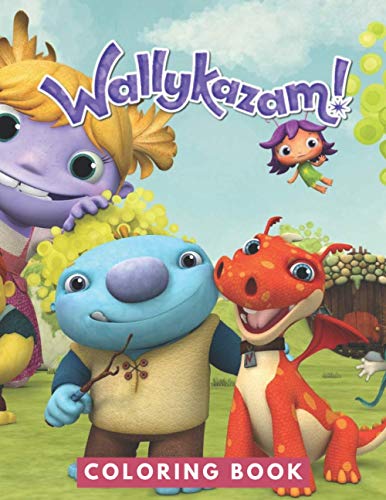 Wallykazam Coloring Book: JUMBO Coloring Book For Kids | Ages 2-13 ...