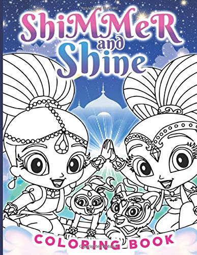 Shimmer And Shine Coloring Book: The Perfection Coloring Books For ...