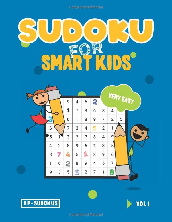 Sudoku for Smart Kids Very Easy: 200 Very Easy Sudoku Puzzles for ...