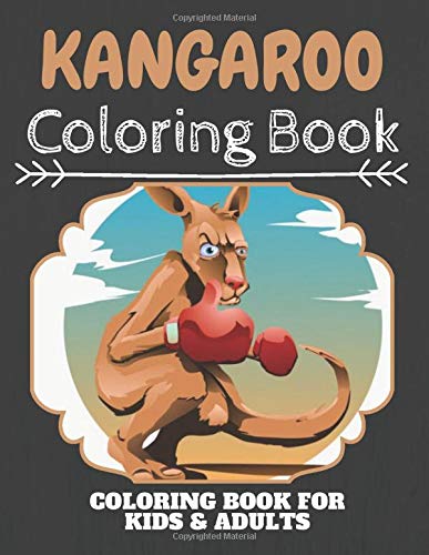 Kangaroo Coloring Book: An Adult Coloring Book With Clean Kangaroo ...