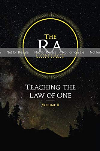 PROOF: The Ra Contact: Teaching the Law of One: Volume 2 by Don Elkins ...