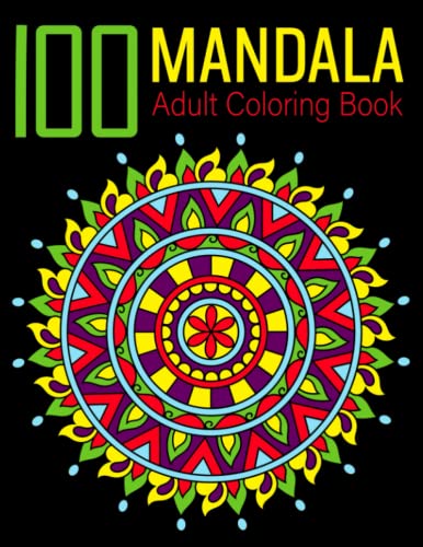 100 Mandala Adult Coloring book: Mandala Adult Coloring book for Stress ...