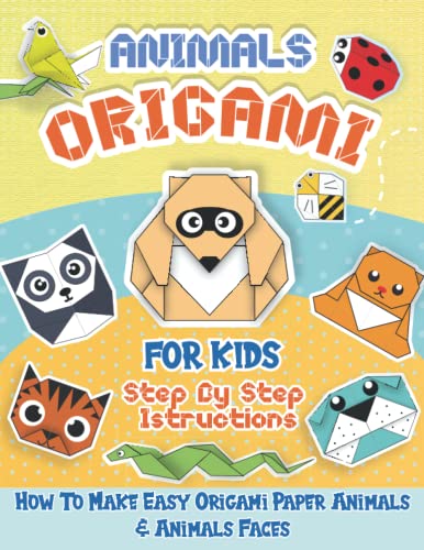 Origami Animals For Kids: How To Make Easy Origami Paper Animals ...