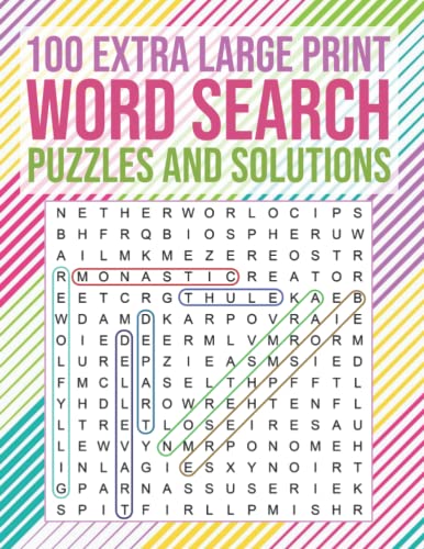 100 Extra Large Print Word Search Puzzles and Solutions: The Best Easy ...
