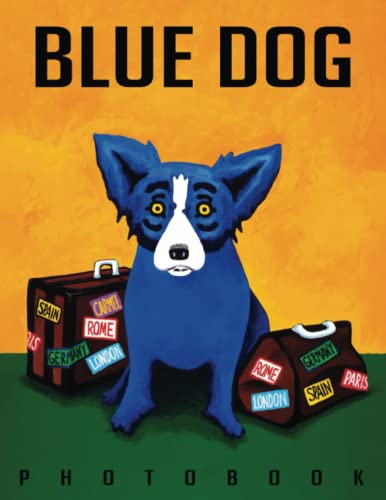 Blue Dog Photo Book: Impressive And Attractive Illustrations Of The ...