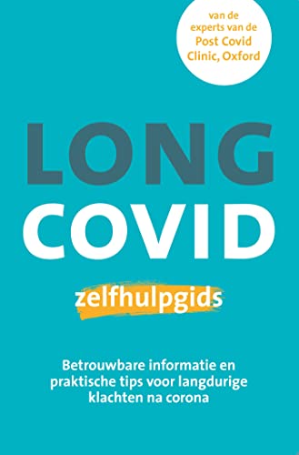 Long covid zelfhulpgids (Dutch Edition) by Oxford Long Covid Clinic ...