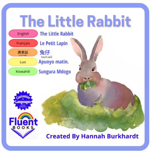 The Little Rabbit: Français, 廣東話, Luo, Kiswahili, English, French ...