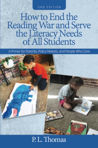 How to End the Reading War and Serve the Literacy Needs of All Students ...