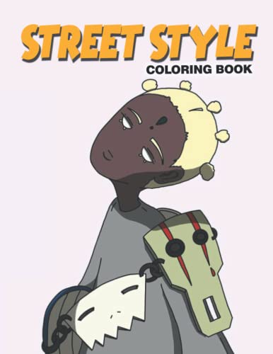 Street Style Coloring Book: High-Quality Designs Of Street Style For ...
