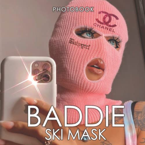 Baddie Ski Mask Photobook: Funny Pictures Of Baddie Ski Mask For ...