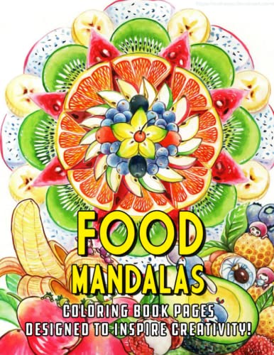 Food Mandalas Coloring Book: High Quality Illustrations Of Food, Help ...